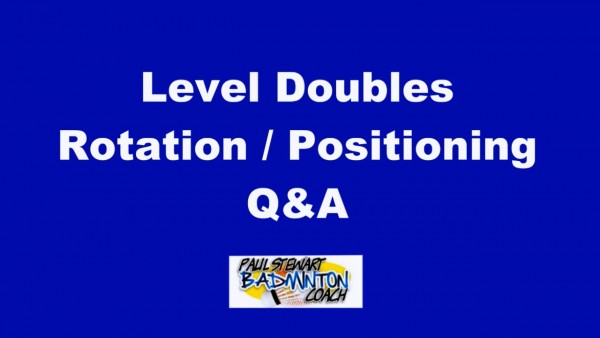 Doubles positioning Archives - Paul Stewart Advanced Badminton Coach