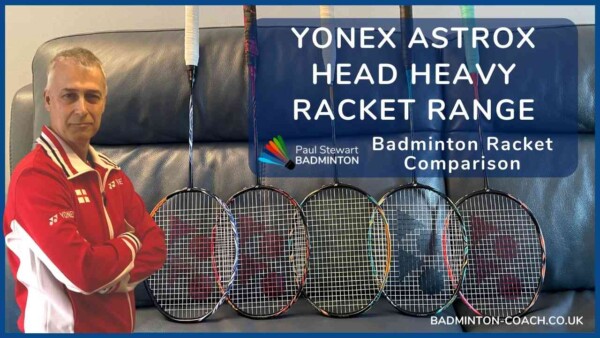 Top 5 Yonex Astrox Head Heavy Badminton Racket Comparison