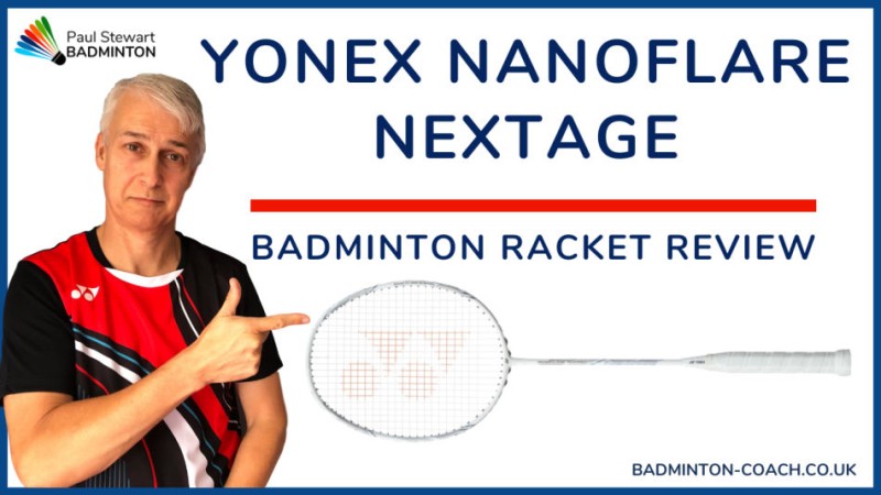 Yonex Nanoflare 1000Z Badminton Racket Review | Paul Stewart